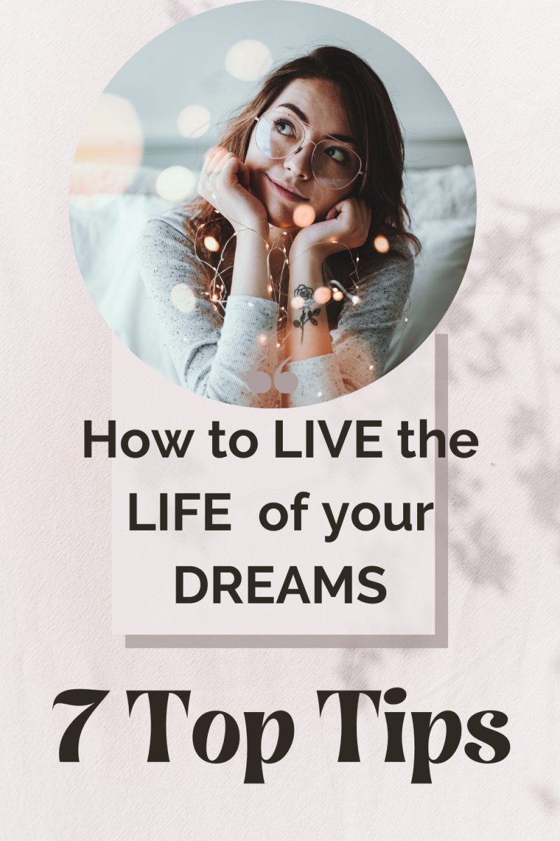 How Do I live My Dream Life? 8 Powerful Steps
