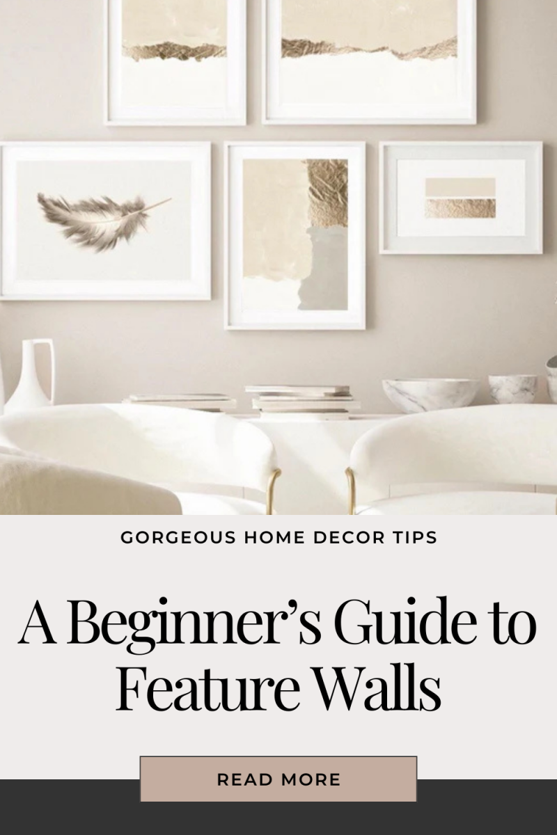 A Beginner’s Guide To Feature Walls