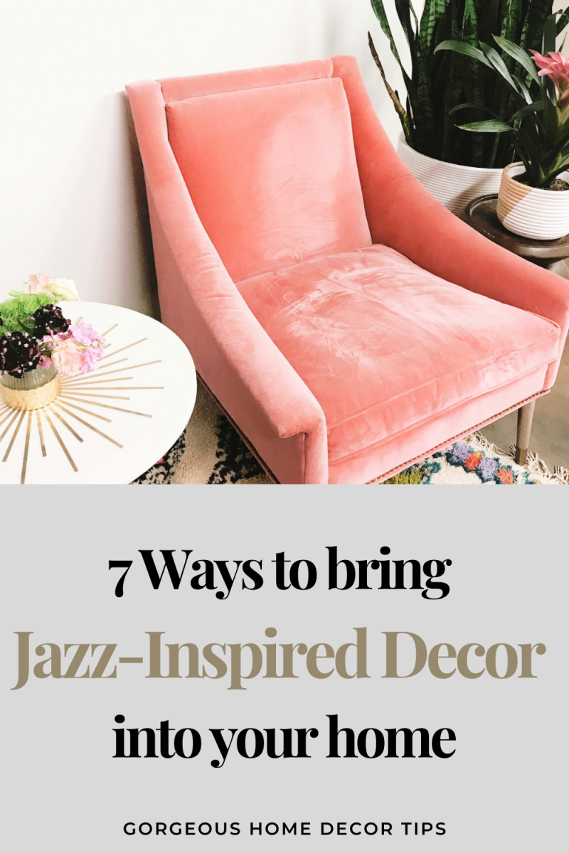 7 Ways to Embrace the Jazz-Inspired Decor Trend