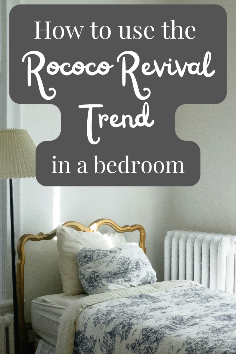 How to incorporate the Rococo Revival Trend in a Bedroom