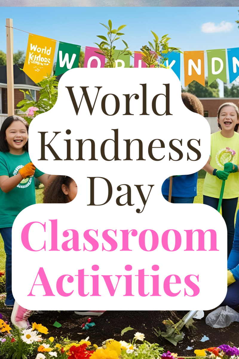 20 Fun World Kindness Day Classroom Activities ( +Free Printable)