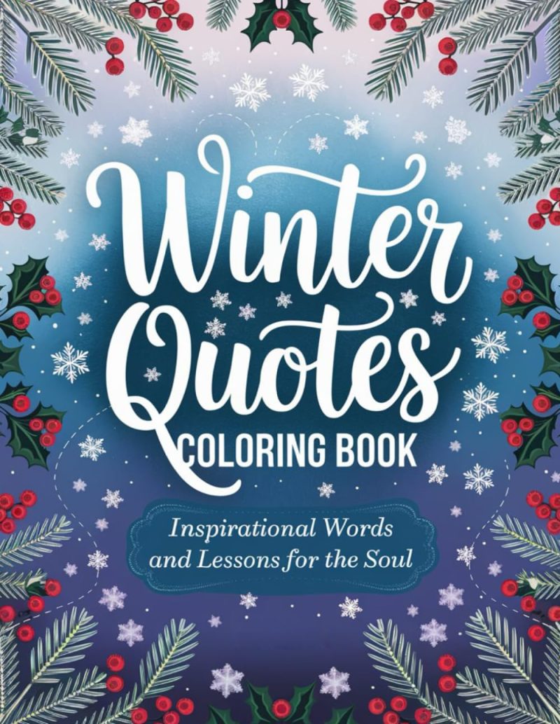 50 Lovely Winter Quotes to Celebrate the Season
